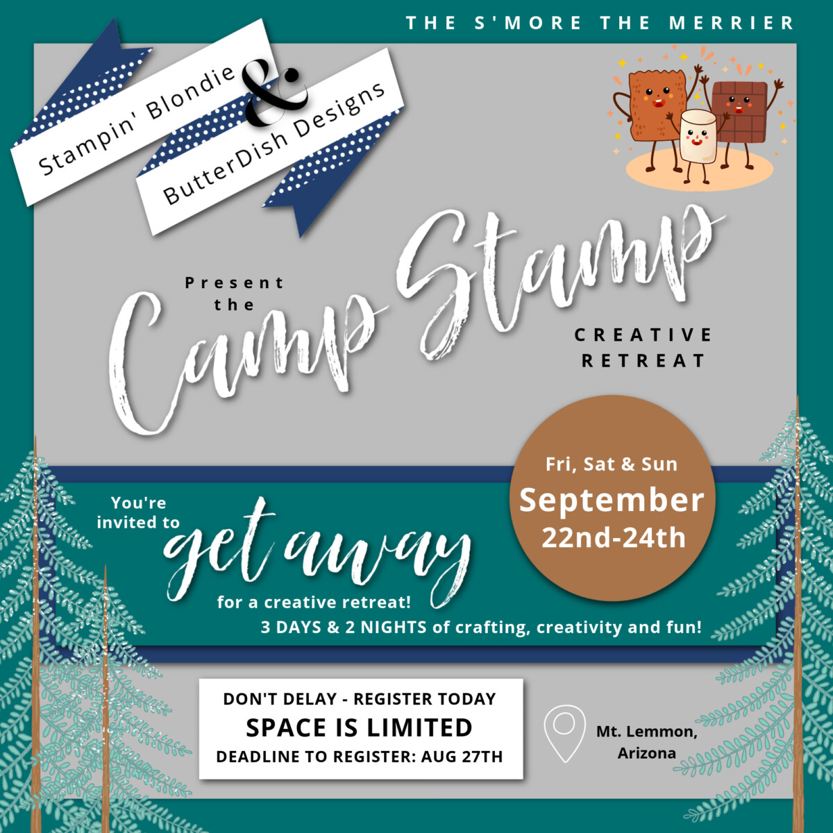 The S'more the Merrier at Camp Stamp Creative Retreat 2023 ...